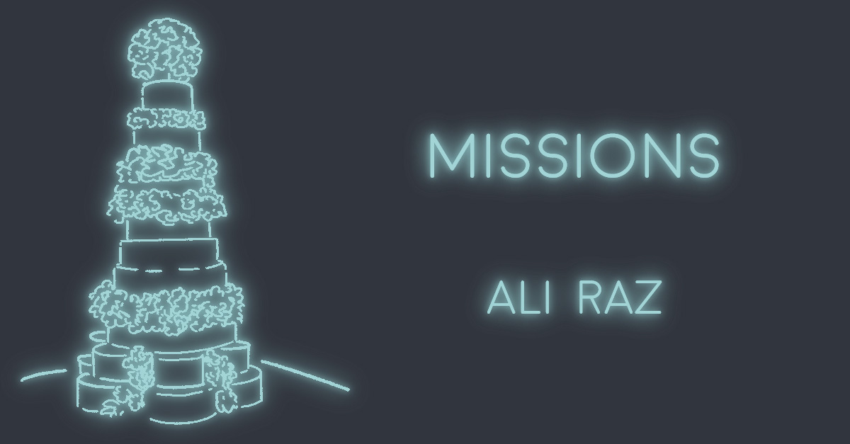 MISSIONS by Ali Raz | X-R-A-Y