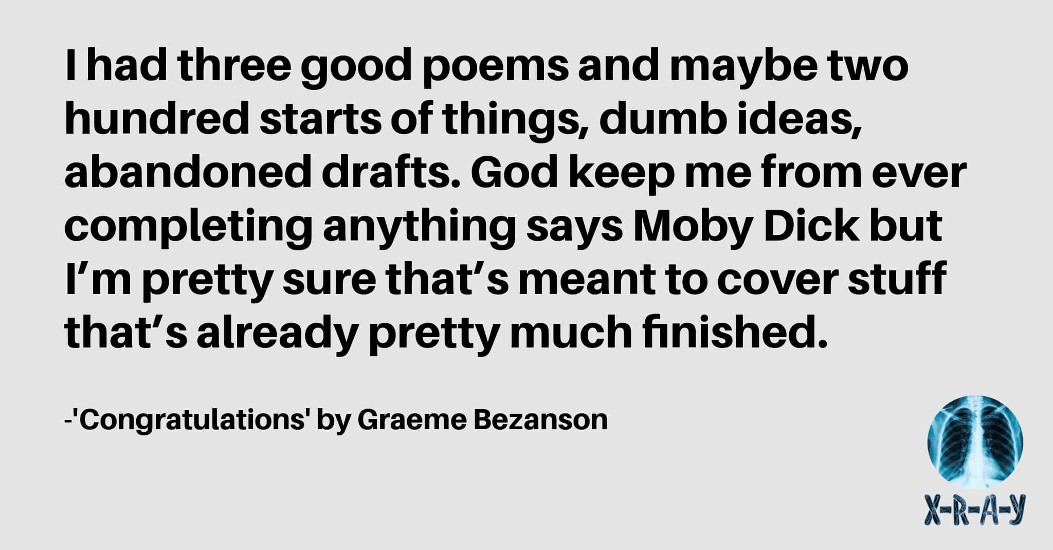 CONGRATULATIONS by Graeme Bezanson | X-R-A-Y
