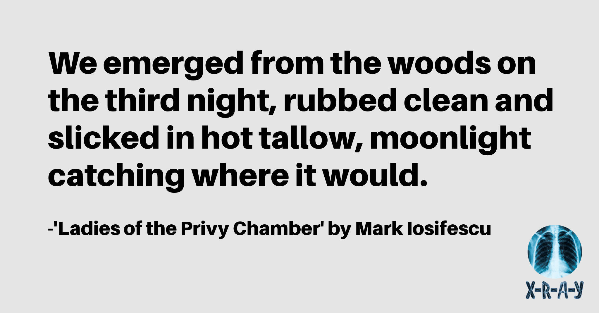 LADIES OF THE PRIVY CHAMBER by Mark Iosifescu | X-R-A-Y