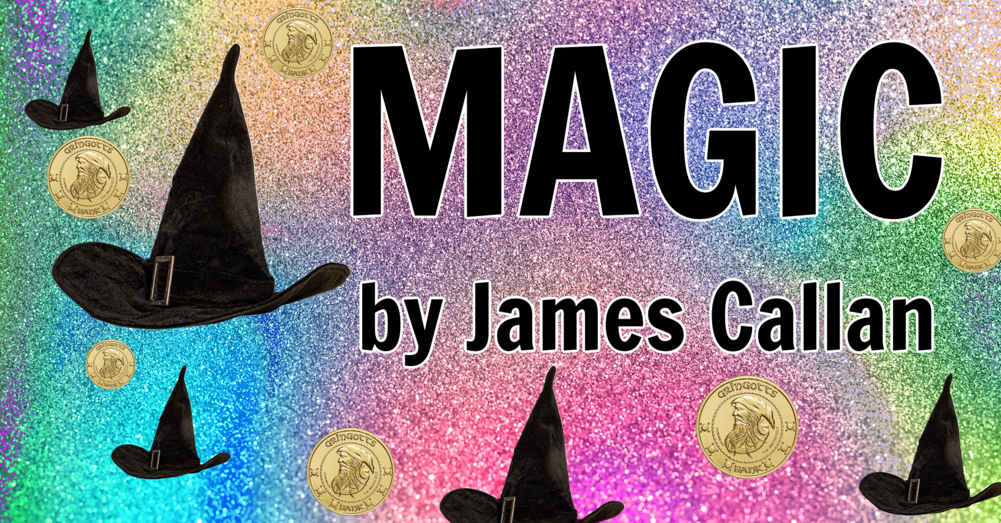 MAGIC by James Callan | X-R-A-Y